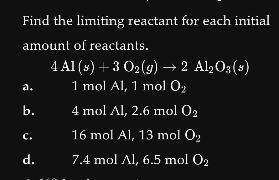 Solved Find the limiting reactant for each initial amount of | Chegg.com