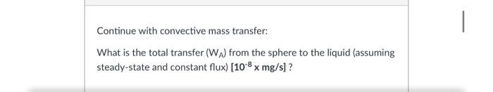 Solved A spherical tablet loaded with medication is being | Chegg.com