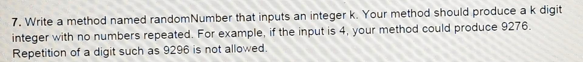 Solved 7. Write a method named randomNumber that inputs an | Chegg.com