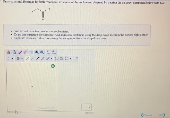 Solved Draw structural formulas for both resonance | Chegg.com