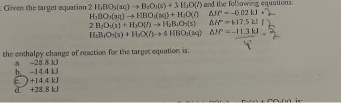 Solved Given the target equation 2 HBO3(aq) → B₂O3(s) + 3 | Chegg.com