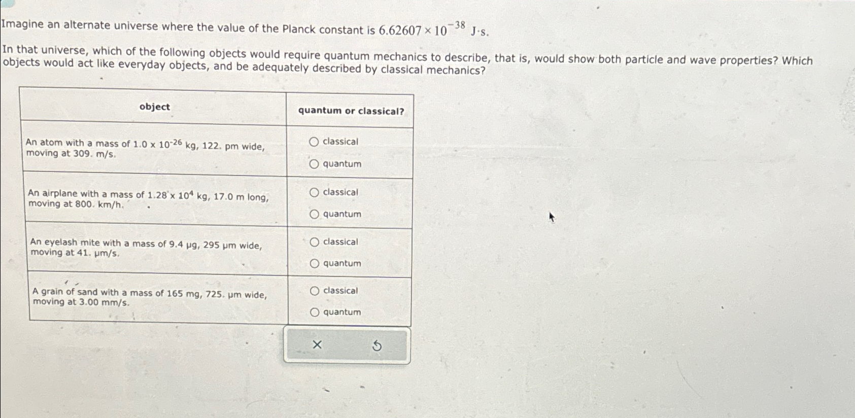 Solved Imagine an alternate universe where the value of the | Chegg.com