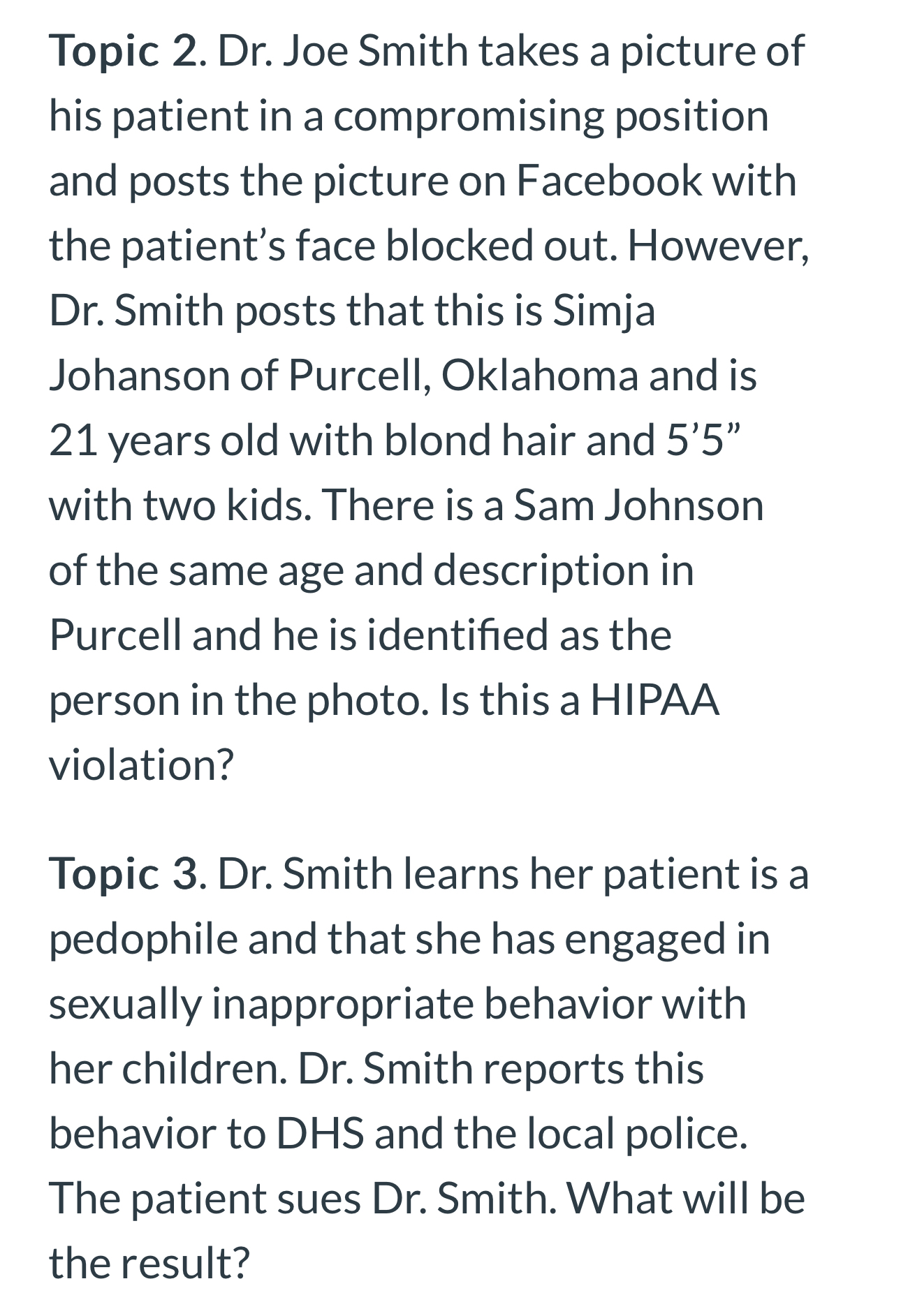 Solved Topic 2. ﻿Dr. ﻿Joe Smith takes a picture of his | Chegg.com