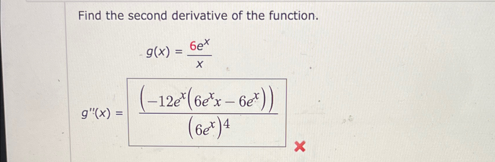 Solved Find the second derivative of the | Chegg.com