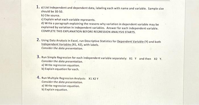 Solved 1. a) List independent and dependent data, labeling | Chegg.com