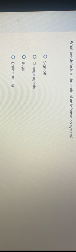 Solved What are defects in the code of an information | Chegg.com