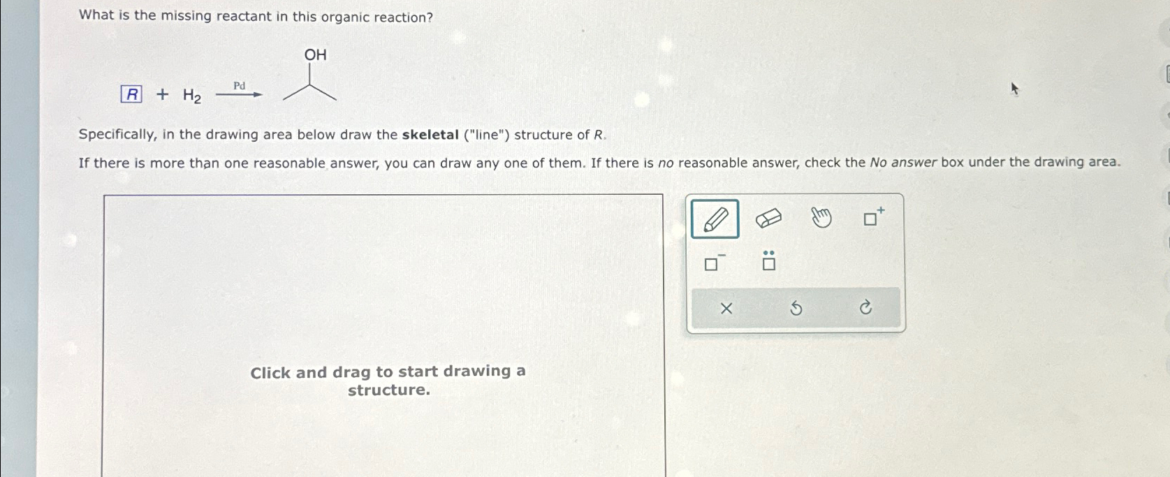 Solved What is the missing reactant in this organic | Chegg.com