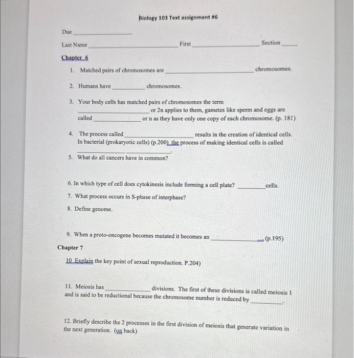 Solved Biology 103 Text assignment #6 Due Last Name First | Chegg.com