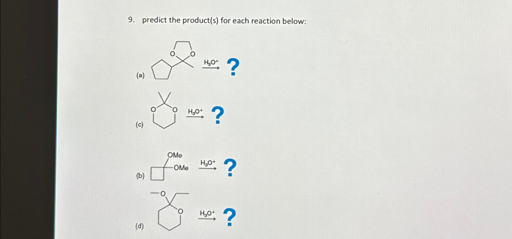 Solved predict the product(s) ﻿for each reaction | Chegg.com