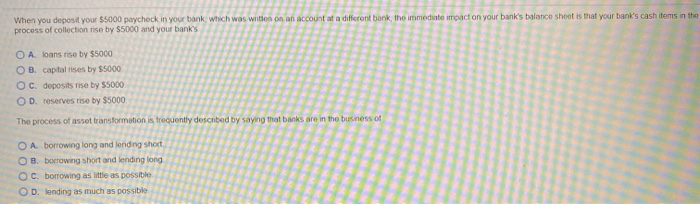 Solved When you deposit your $5000 paycheck in your bank | Chegg.com
