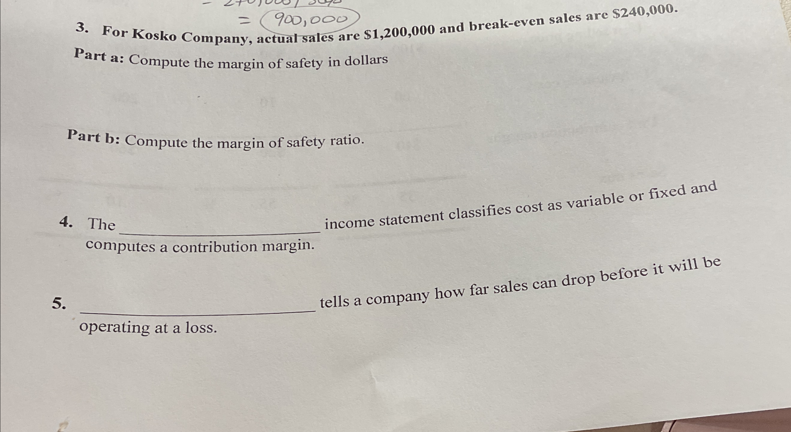 Solved For Kosko Company, actual sales are $1,200,000 ﻿and | Chegg.com