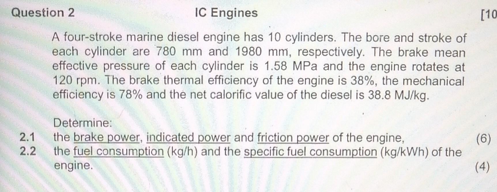 Solved Question 2 IC Engines [10 A four-stroke marine diesel | Chegg.com