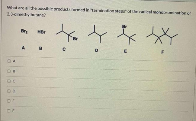 Solved What are all the possible products formed in | Chegg.com