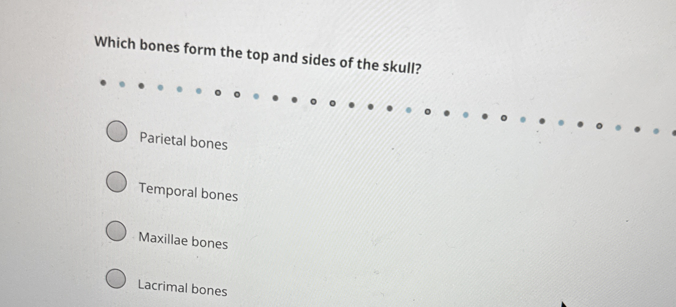 [Solved]: Which bones form the top and sides of the skull? P