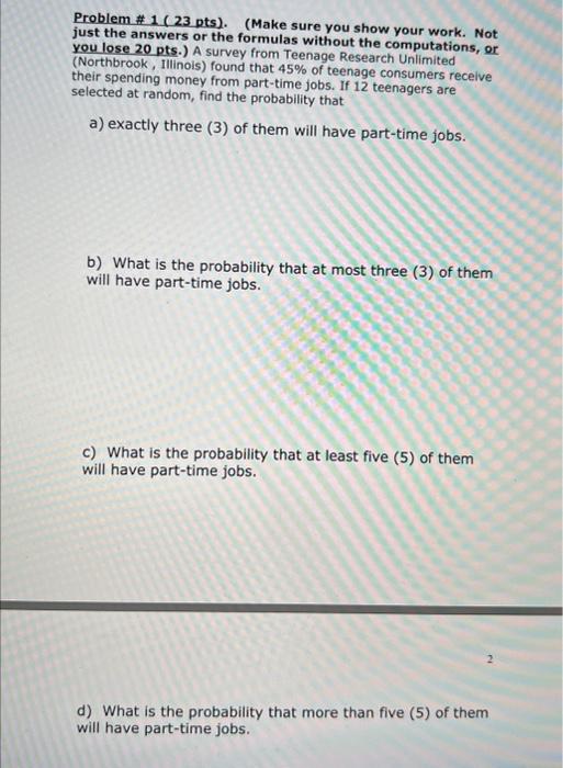 Solved Problem # 1 ( 23pts). (Make sure you show your work. | Chegg.com