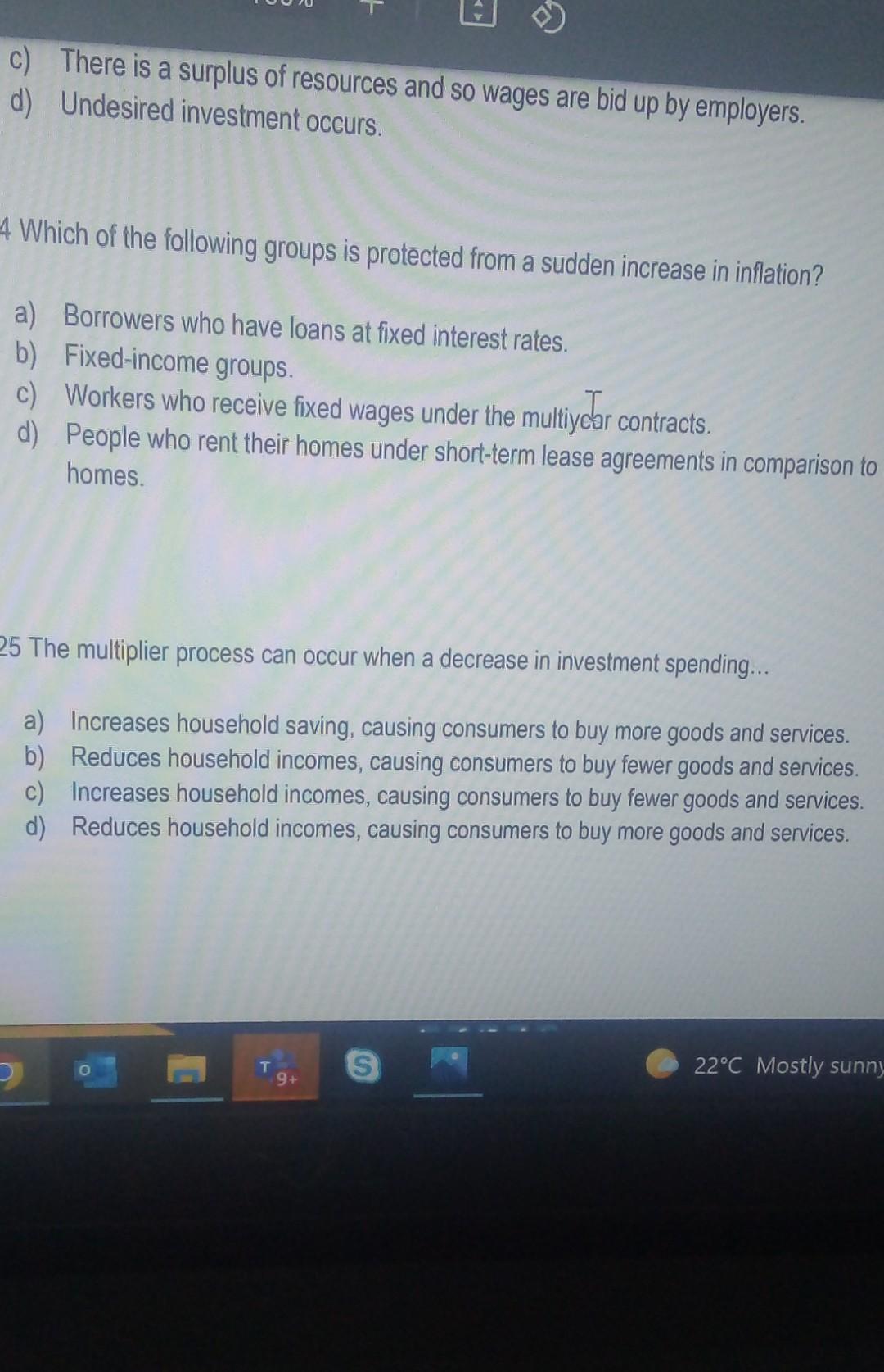 Solved The multiplier process can occur when a decrease in | Chegg.com