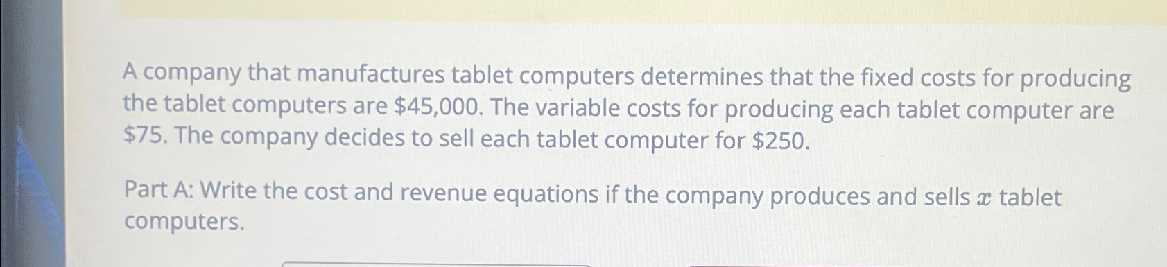 Solved A company that manufactures tablet computers | Chegg.com