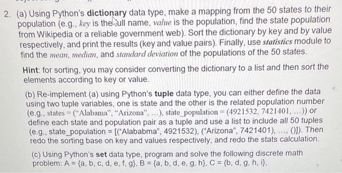 Solved 2. (a) Using Python's dictionary data type, make a | Chegg.com