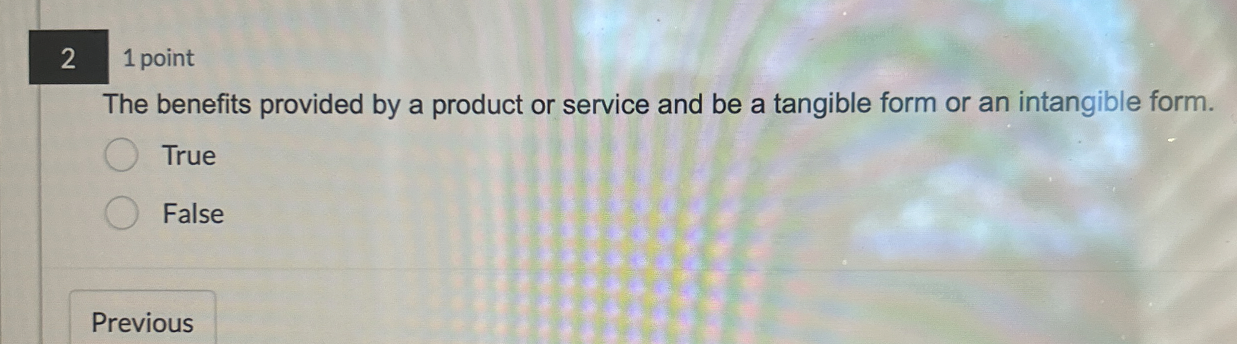 Solved 21 ﻿pointThe benefits provided by a product or | Chegg.com