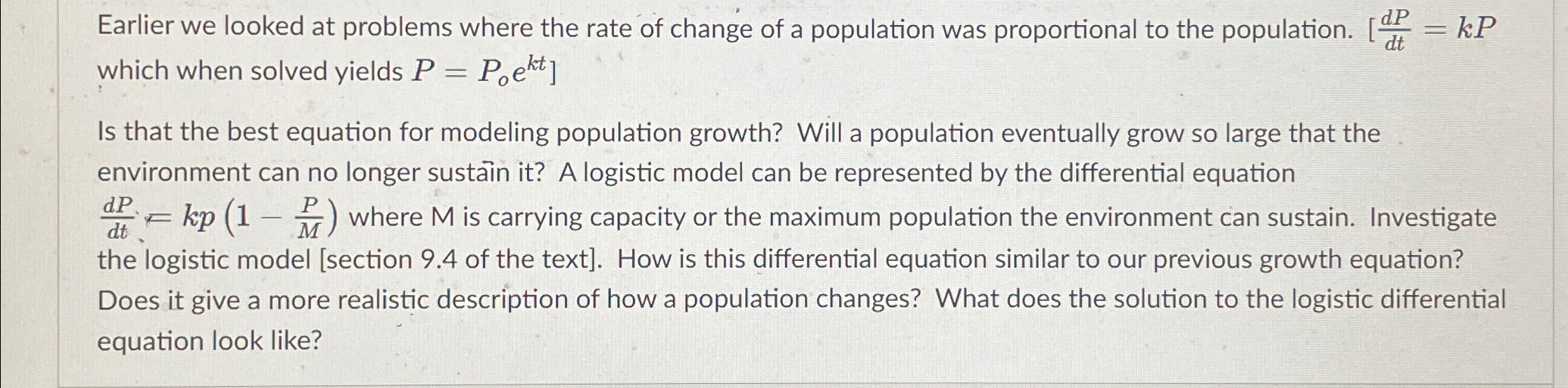 Earlier we looked at problems where the rate of | Chegg.com