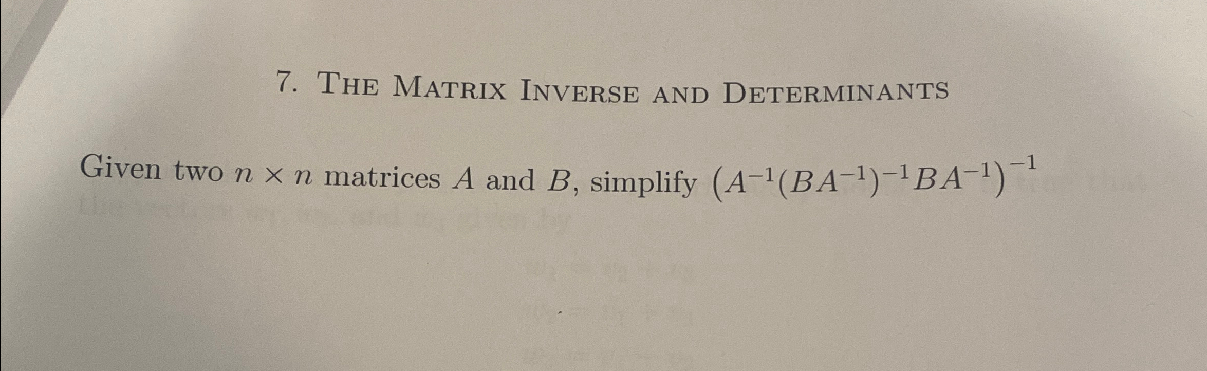 Solved The Matrix Inverse and DeterminantsGiven two n×n | Chegg.com