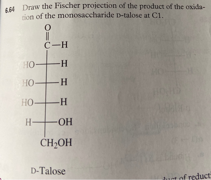 Solved 6.64 Draw the Draw the Fischer projection of the | Chegg.com