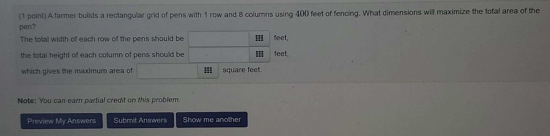 ( 1 point) A farmer builds a rectangular grid of pens | Chegg.com