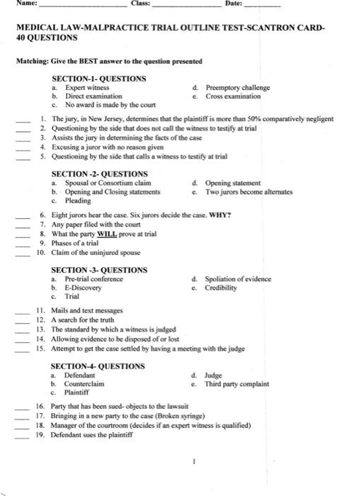 Solved Name: Class: Date: MEDICAL LAW-MALPRACTICE TRIAL | Chegg.com