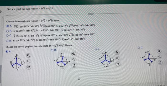 Solved Find and graph the cube roots of −52−52. Choose the | Chegg.com