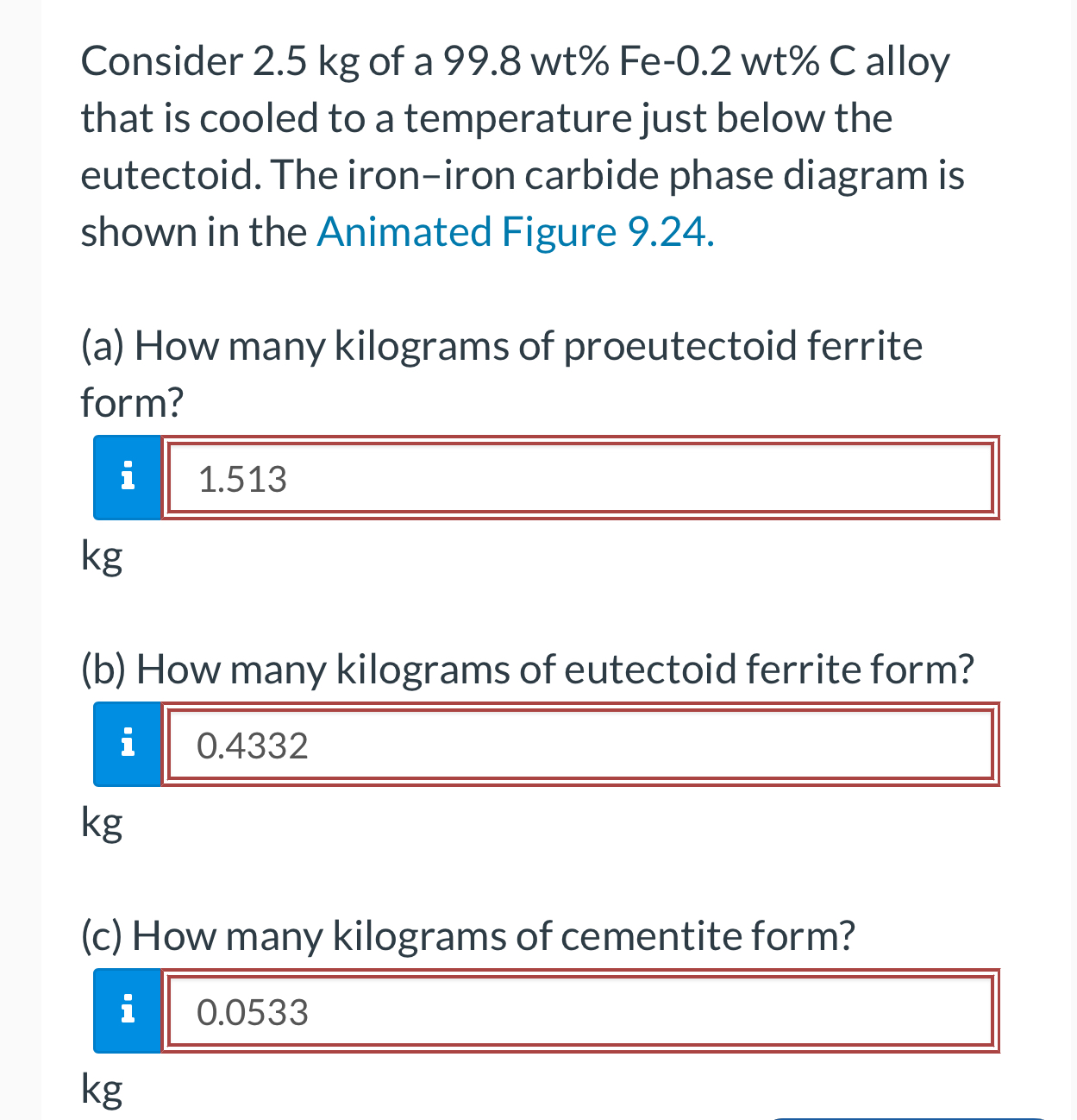 Consider 2.5kg ﻿of a 99.8 ﻿wt% ﻿Fe-0.2 ﻿wt% ﻿C alloy | Chegg.com
