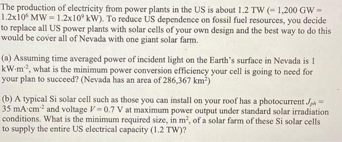 Solved The production of electricity from power plants in | Chegg.com