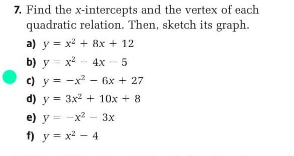 Solved - 7. Find the x-intercepts and the vertex of each | Chegg.com