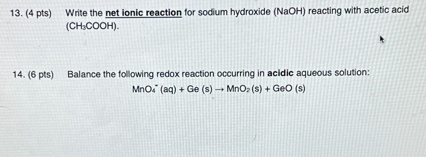 Solved (4 ﻿pts) ﻿Write the net ionic reaction for sodium | Chegg.com