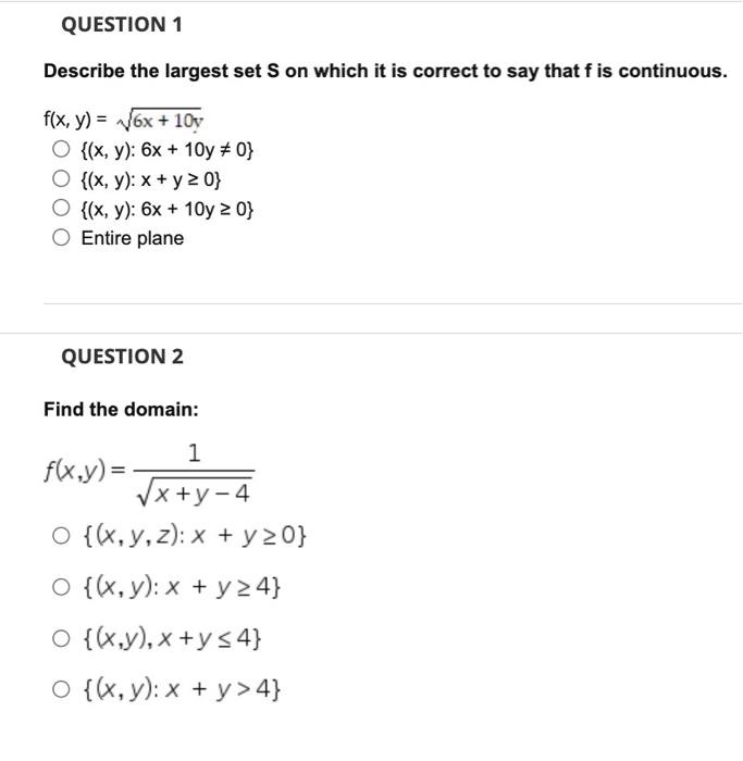 Solved Describe the largest set S on which it is correct to | Chegg.com