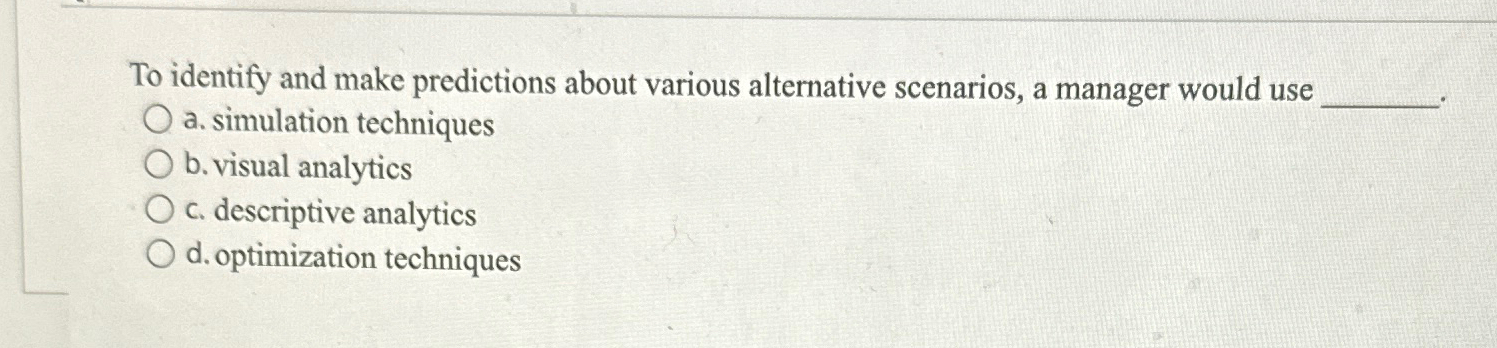 Solved To identify and make predictions about various | Chegg.com