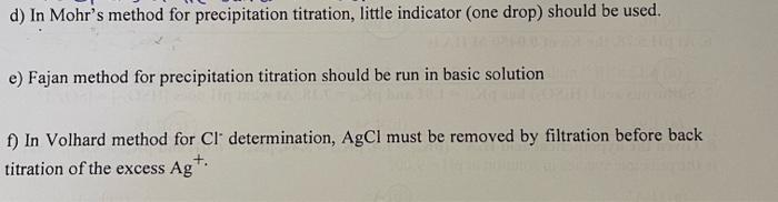 Solved d) In Mohr's method for precipitation titration, | Chegg.com