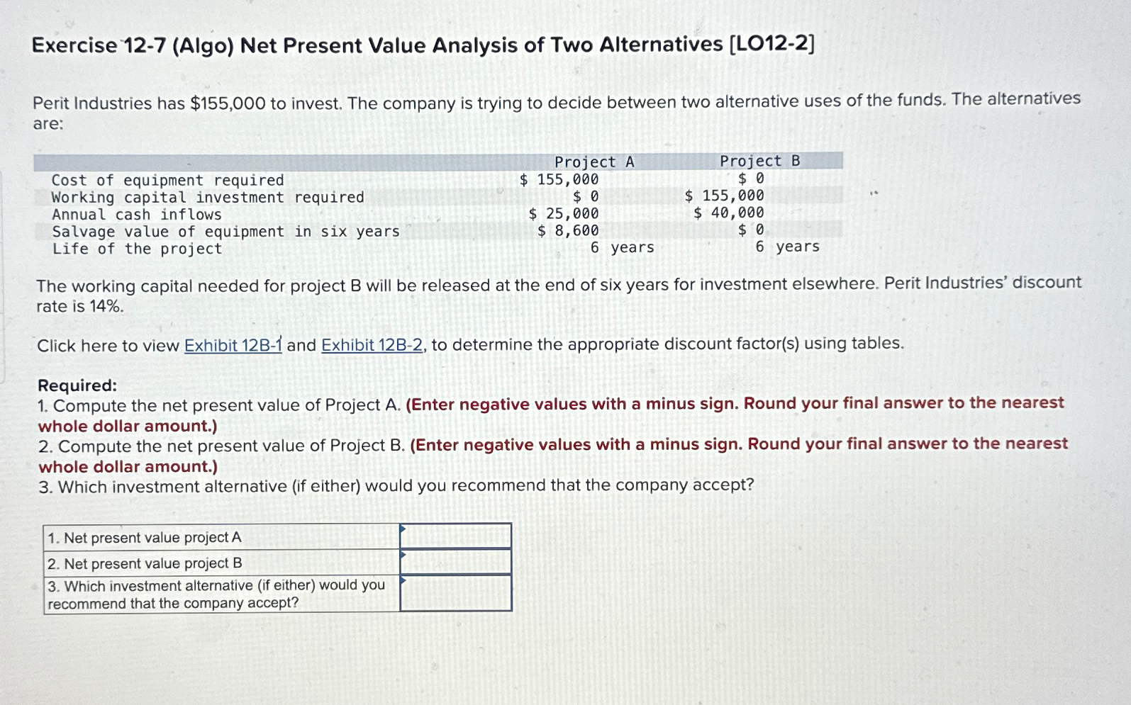 Solved Exercise 12-7 (Algo) ﻿Net Present Value Analysis of | Chegg.com
