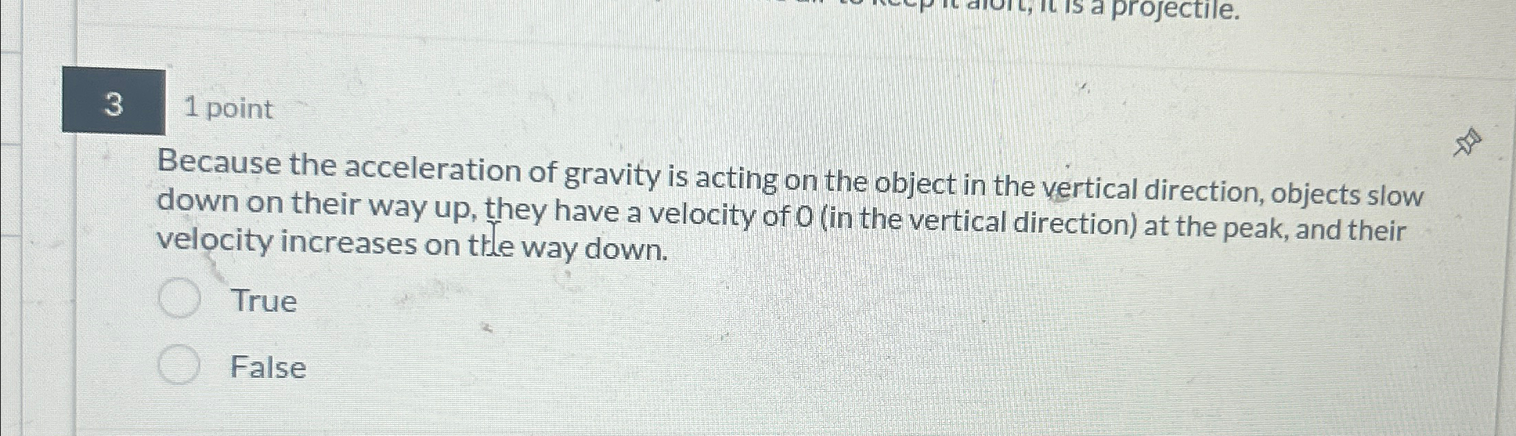 Solved 31 ﻿pointBecause the acceleration of gravity is | Chegg.com
