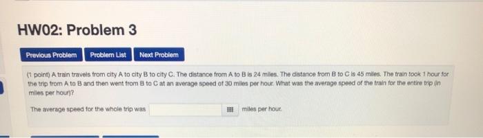 Solved HW02: Problem 2 Previous Problem Probiern List Next | Chegg.com