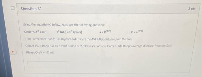 Solved Comet Hale Bopp Has An Orbital Period Of 2 533