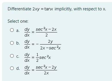 Solved .QUESTION 13Find dydx ﻿for y=sec2x+tan2x.Select | Chegg.com