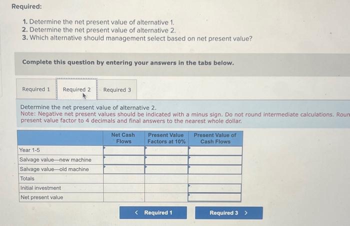 Solved Problem 11-6A (Static) Net present value of alternate | Chegg.com