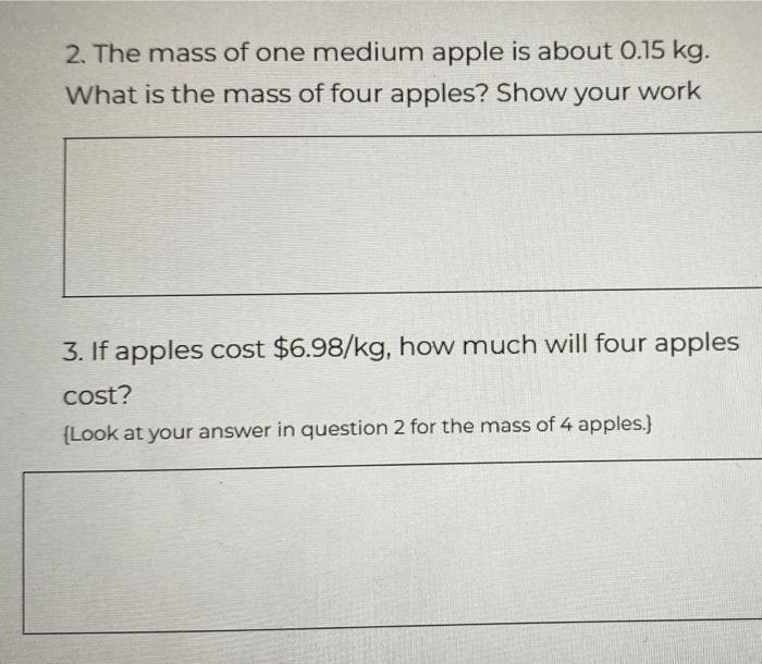 Solved 2. The mass of one medium apple is about 0.15 kg. | Chegg.com