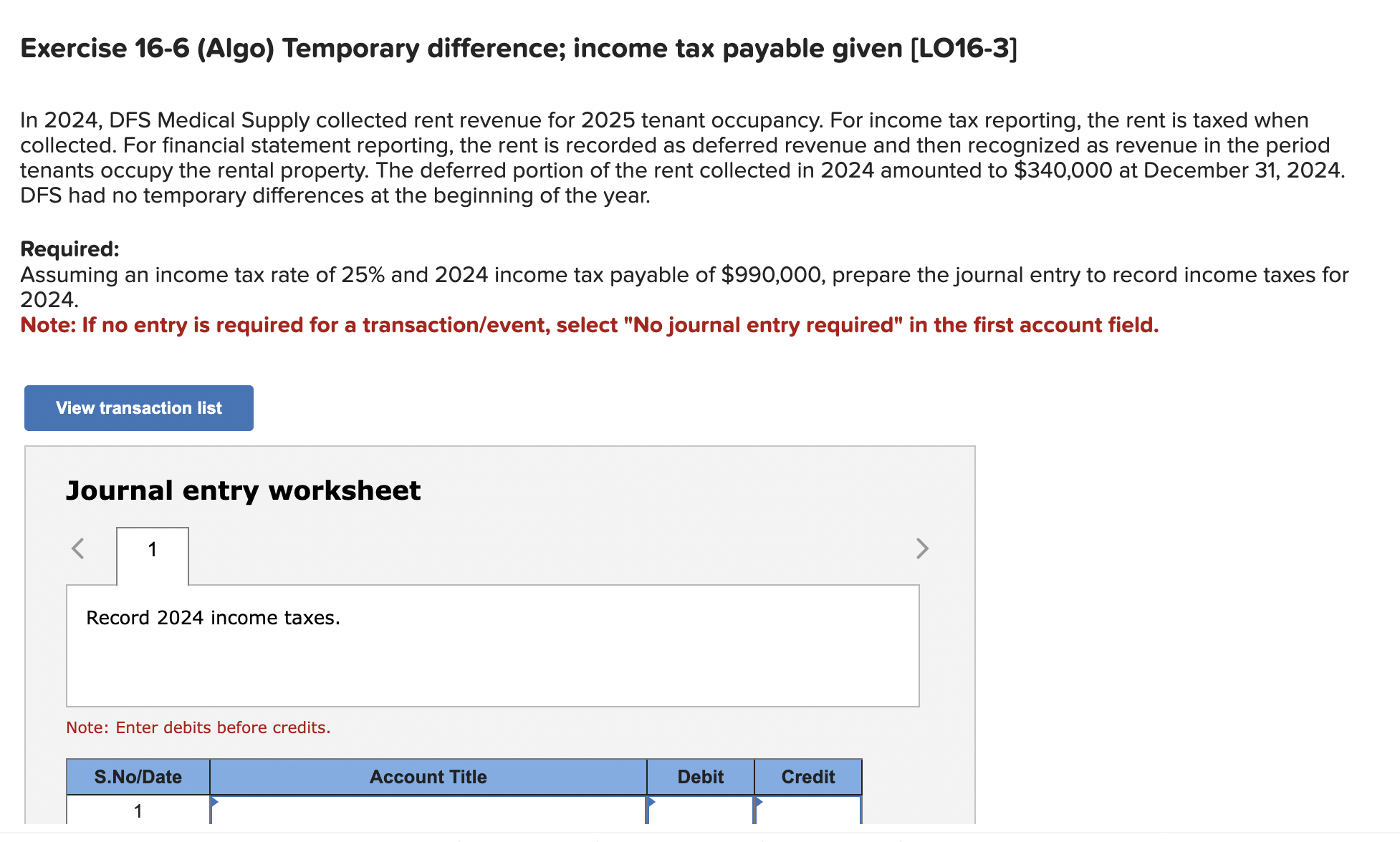 Solved . ﻿Exercise 16-6 (Algo) ﻿Temporary difference; income | Chegg.com