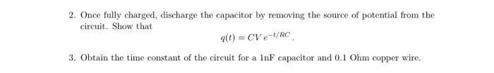 Solved 1. Consider charging a capacitor of capacitance C, by | Chegg.com