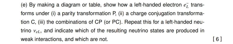 Solved (e) By making a diagram or table, show how a | Chegg.com