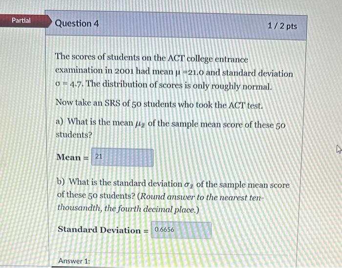 Solved The scores of students on the ACT college entrance | Chegg.com