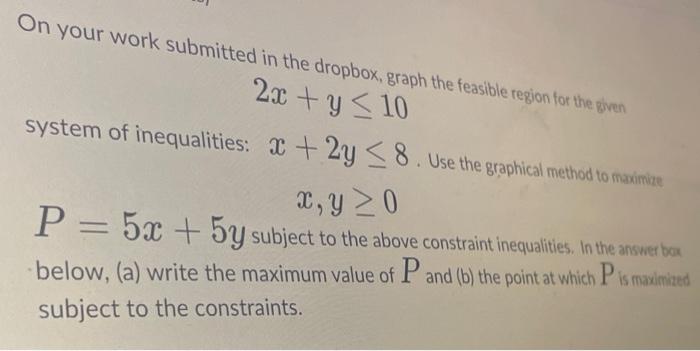 Solved On your work submitted in the dropbox, graph the | Chegg.com
