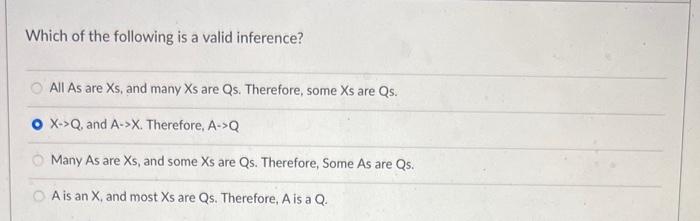 Solved Which of the following is a valid inference? All As | Chegg.com