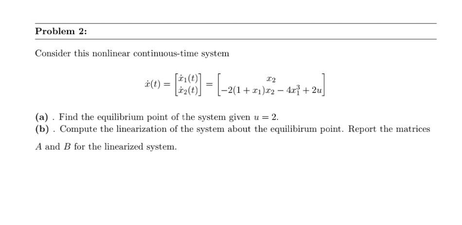 Solved Consider this nonlinear continuous-time system | Chegg.com